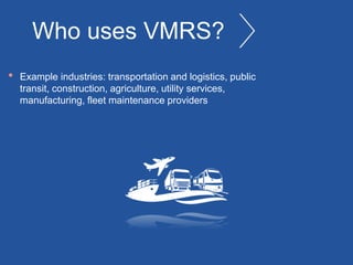 What is VMRS? | PPT