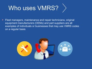 What is VMRS? | PPT