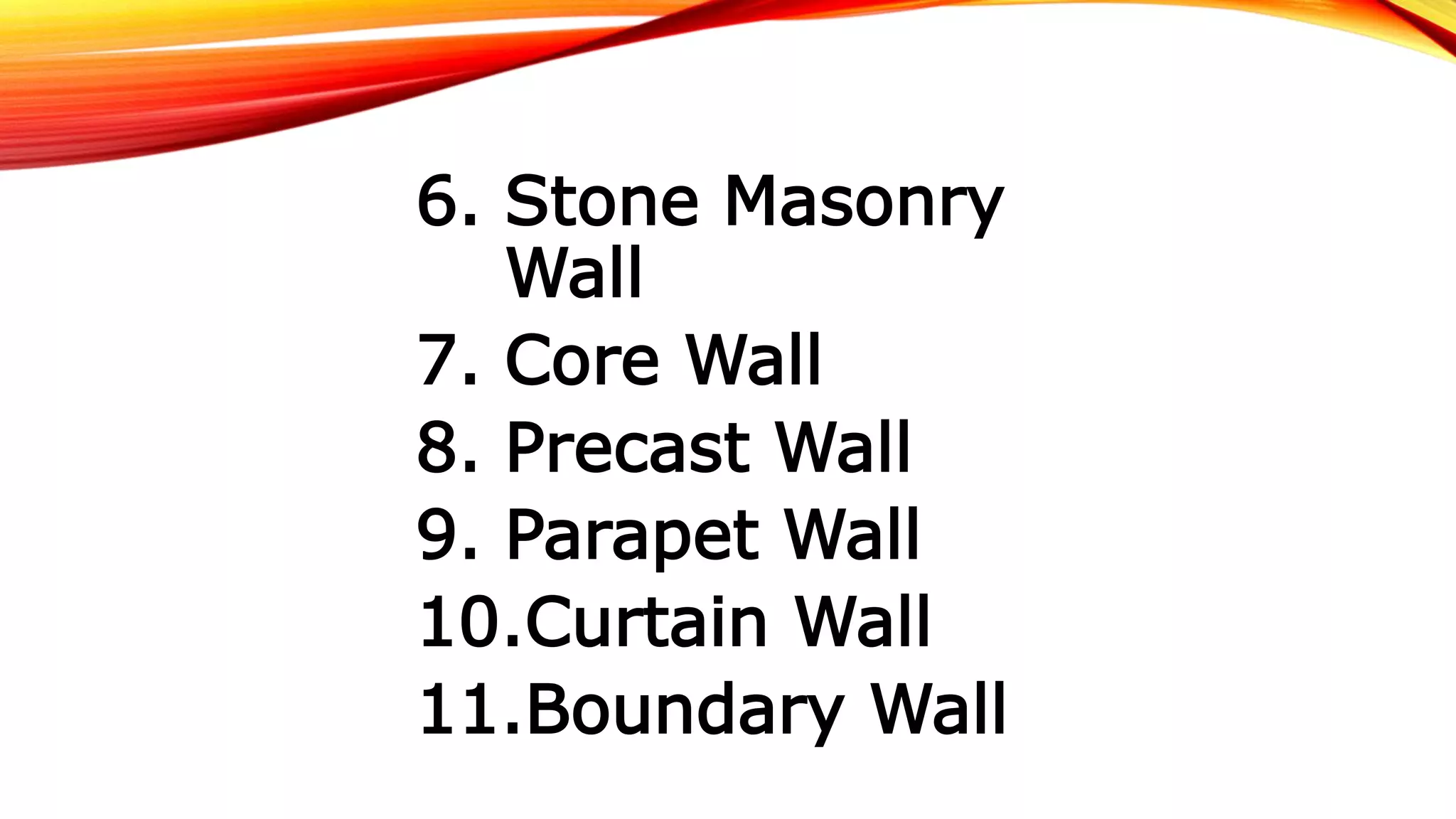 What is wall? Different types of wall. | PPTX