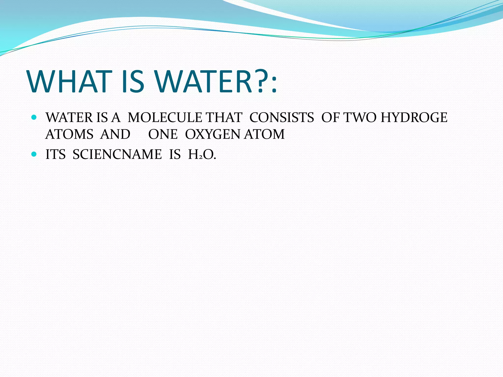 What is water | PPTX