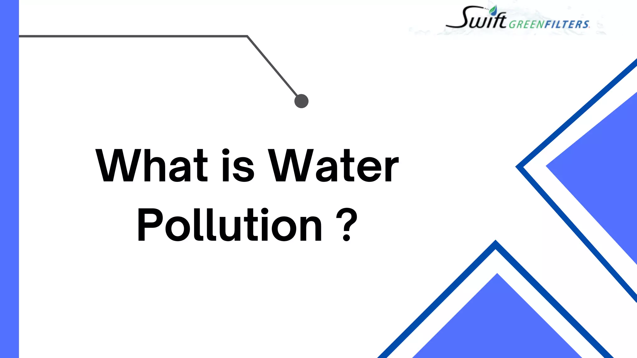 What is Water Pollution? and Types of water Pollution | PPT
