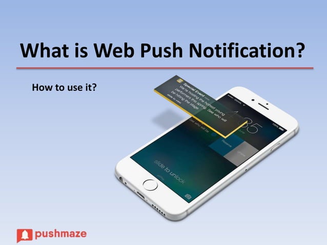 What is web push notifications? | PPT