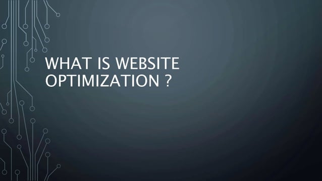 website optimization | PPTX | Search | Internet