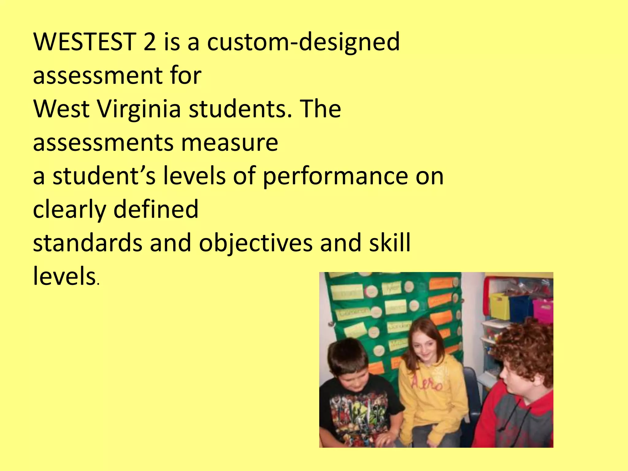 What Is Westest 2 | PPTX