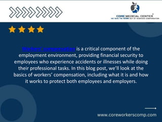 What Is Workers’ Compensation and How Does It Work.pptx