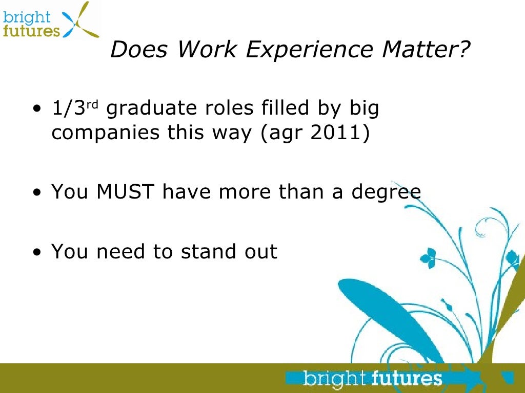 Bright Futures What Is Work Experience bright-futures-what-is-work-experience