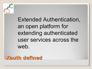 What is XAuth? | PPT