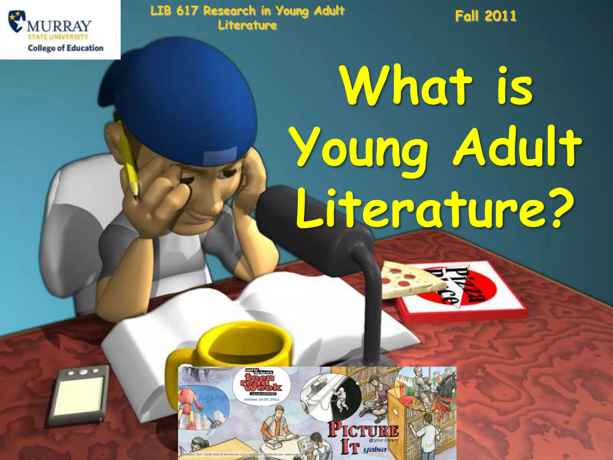 What is Young Adult Literature | PPTX