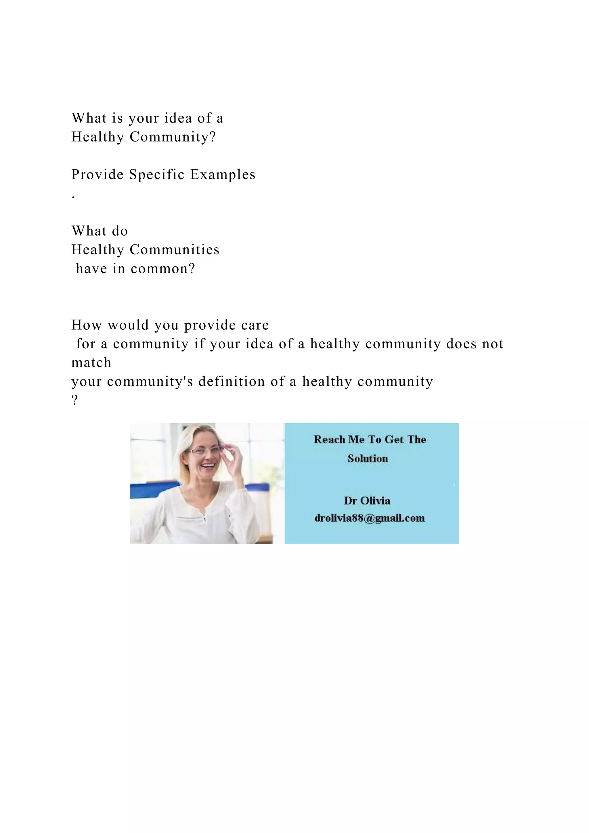 What is your idea of a Healthy CommunityProvide Specific Ex.docx