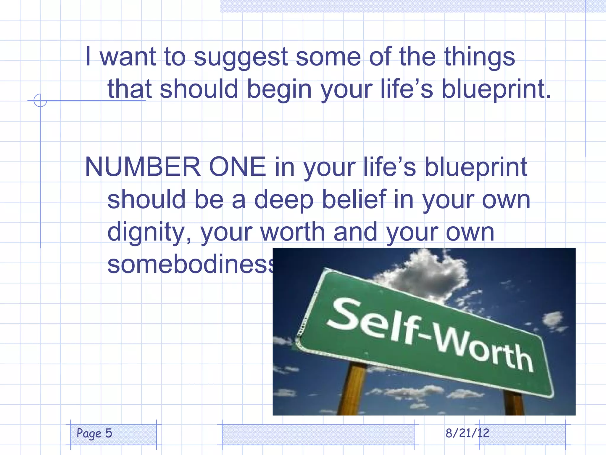 What is your life’s blueprint | ODP