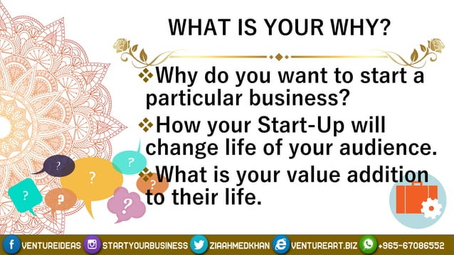 Entrepreneurs - What is your why | PPT