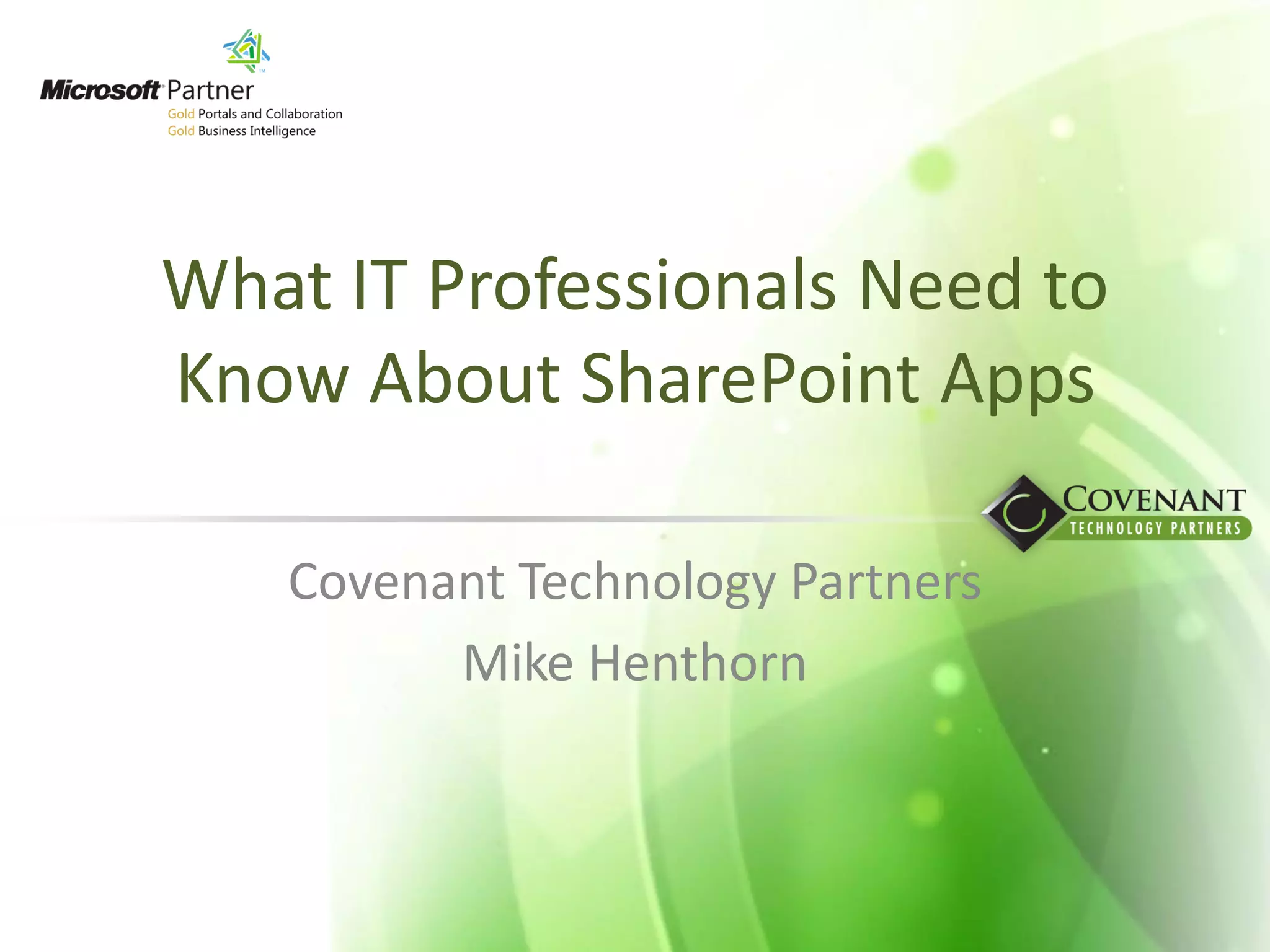 What IT professionals need to know about SharePoint 2013 Apps | PDF | Web Hosting | Internet