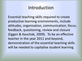 What it takes to be an effective teacher essential teaching skills | PPT
