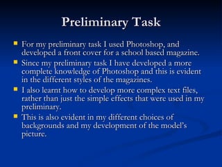 What i’ve learnt since my preliminary task and | PPT