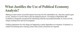 What Justifies the Use of Political Economy Analysis.pptx