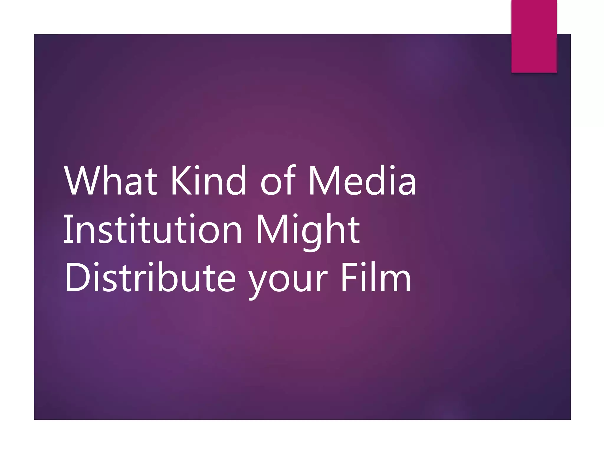 Media Distributors | PPT