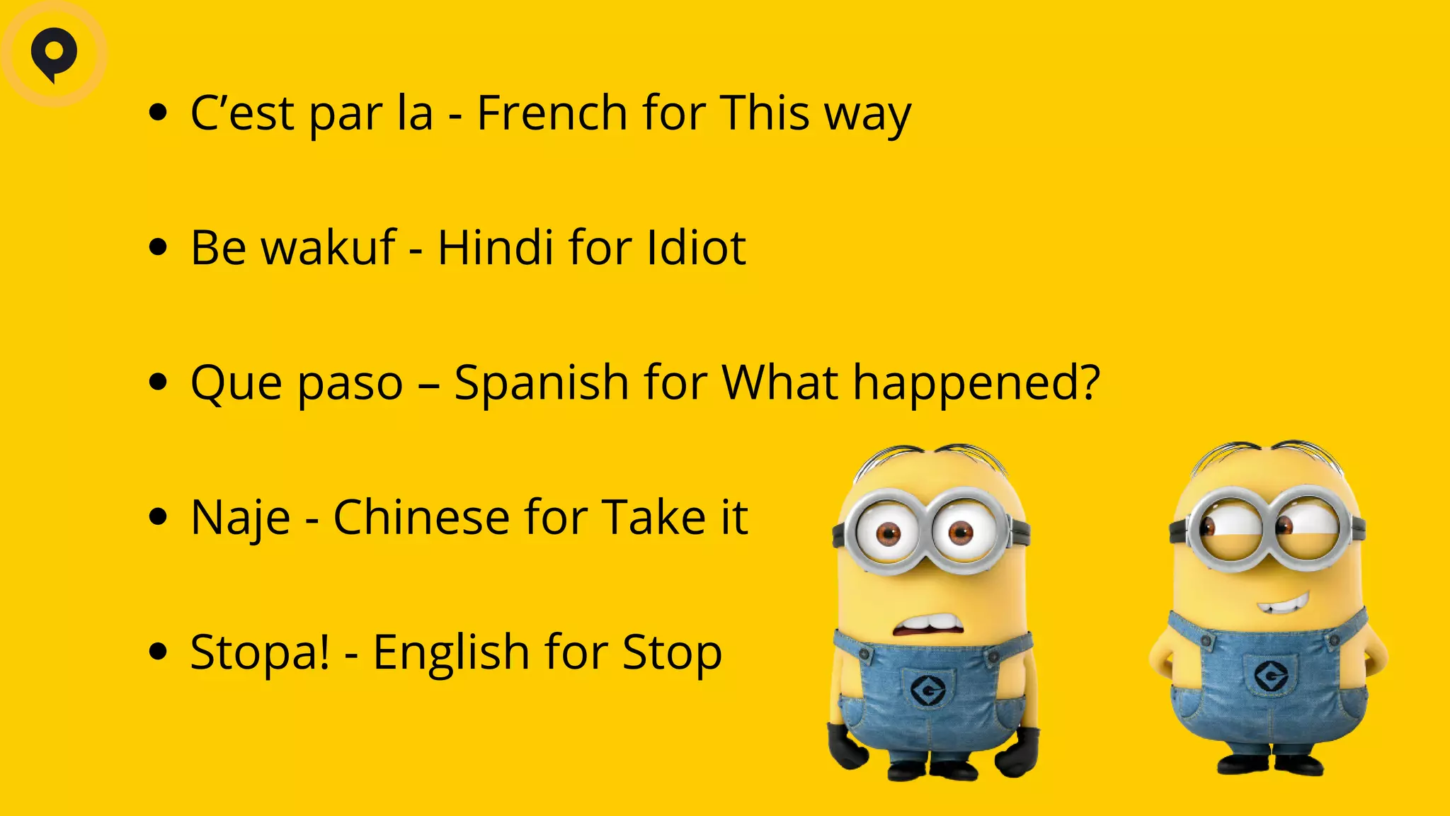 What languages do minions speak? | Minionese language | PPT