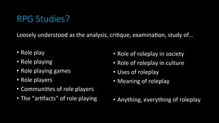 What Larp can Learn from RPG Studies | PPT