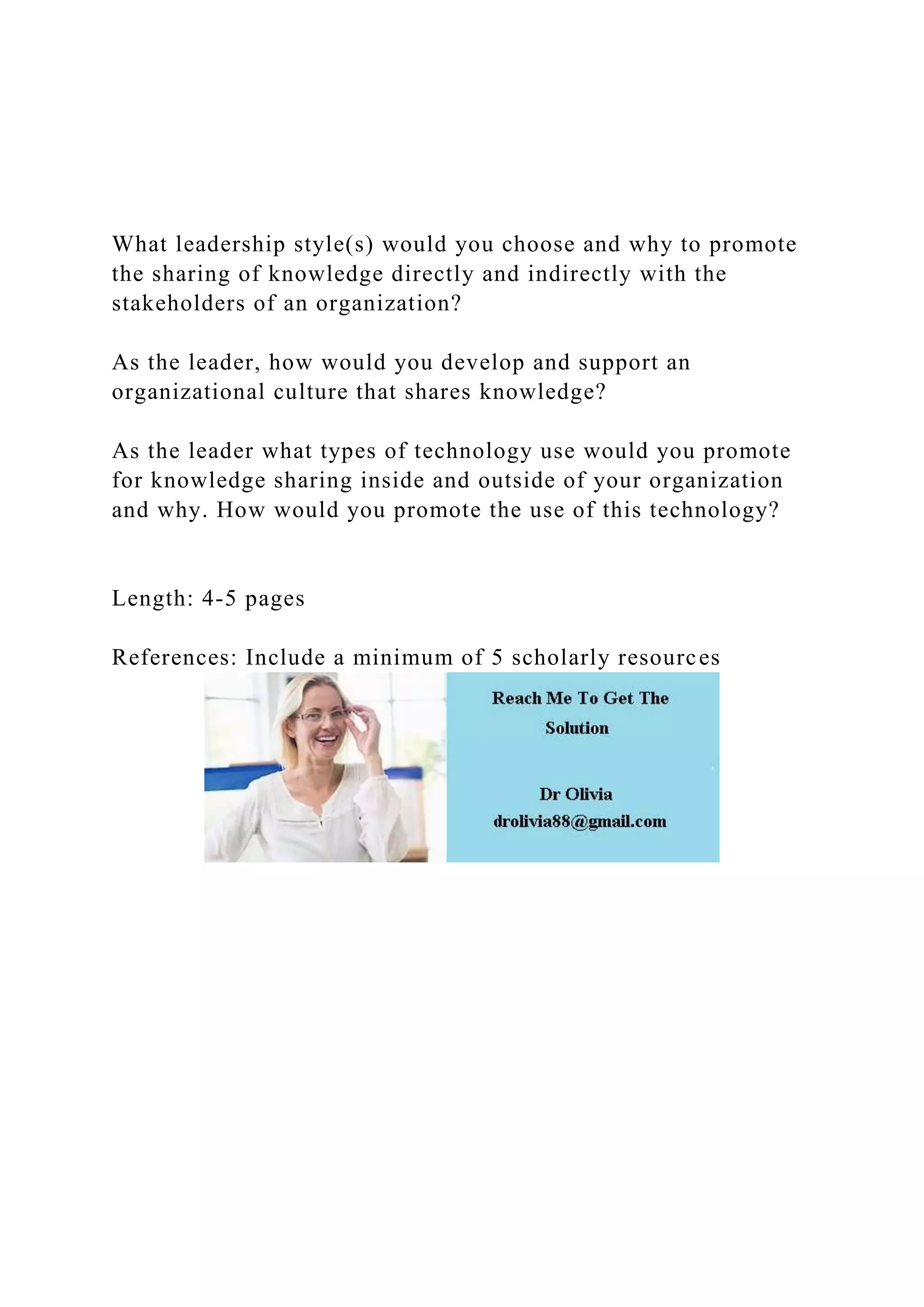 What leadership style(s) would you choose and why to promote t.docx