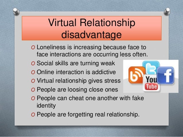 Real Vs. Virtual Relationship