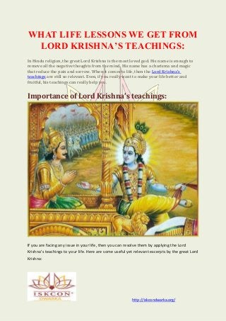 What life lessons we get from lord krishna’s teachings