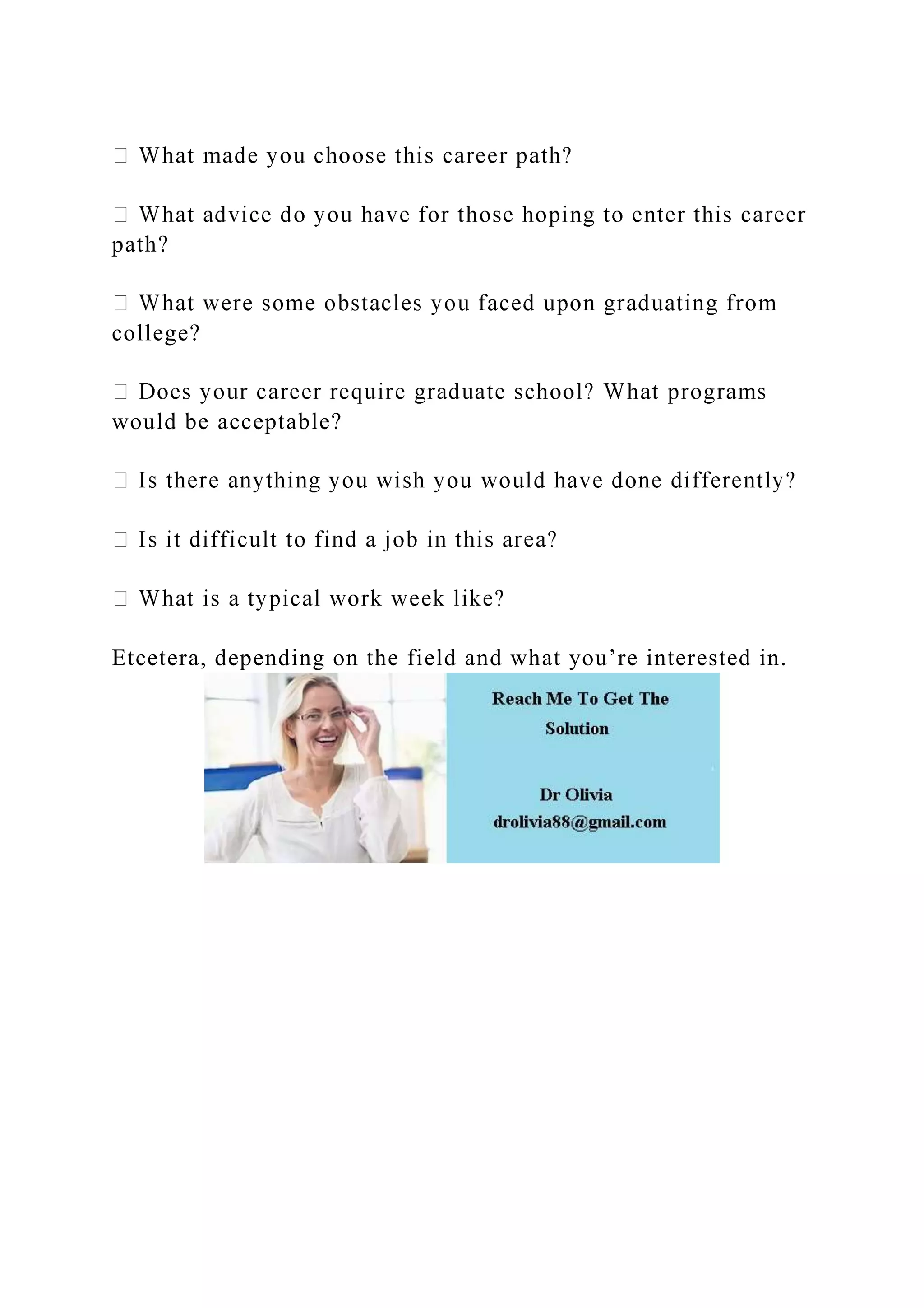 What made you choose this career path What advice do you hav.docx