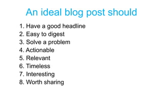 What Makes a Good Blog Post? | PPT