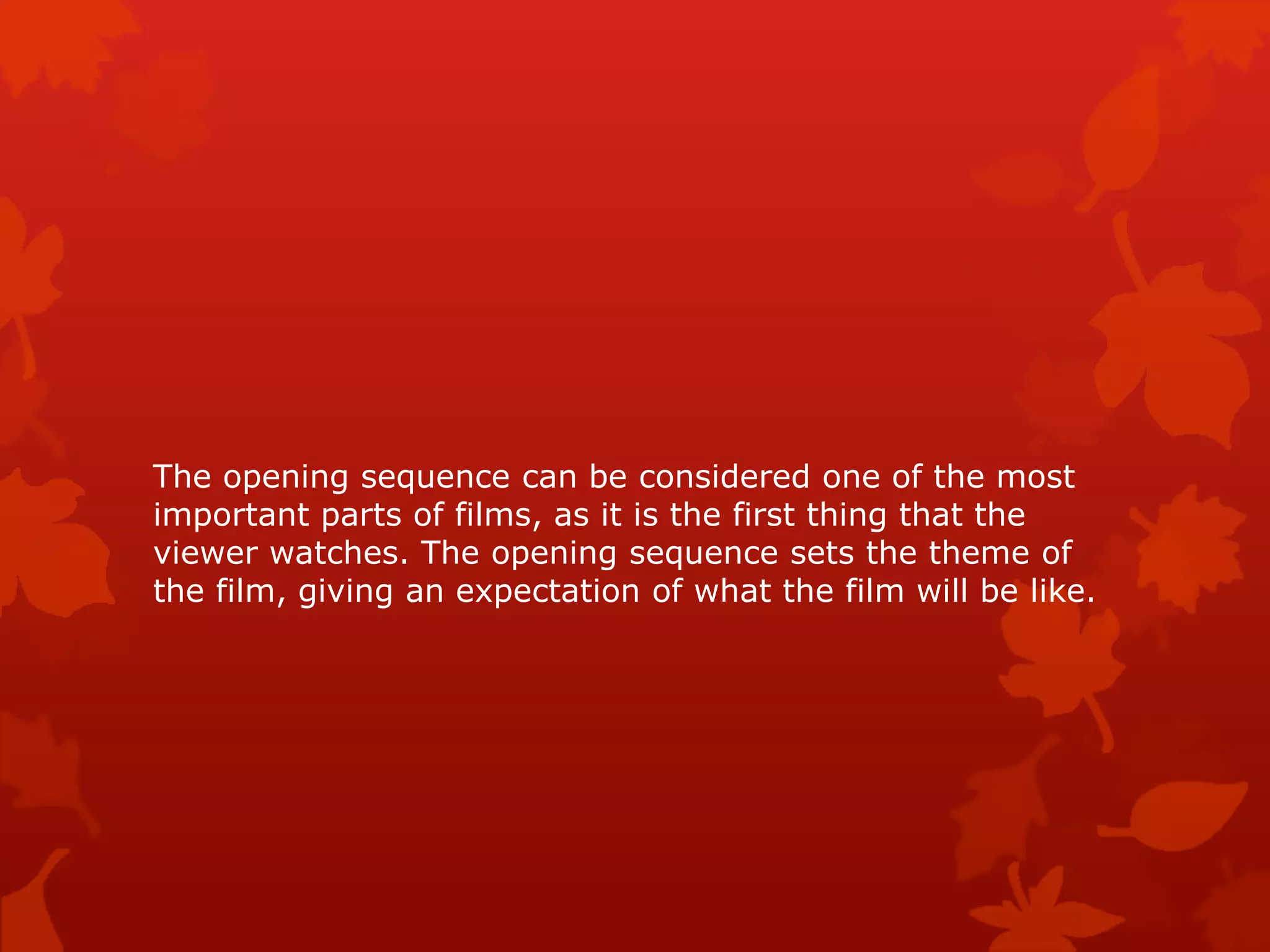 What makes a good opening sequence | PPT