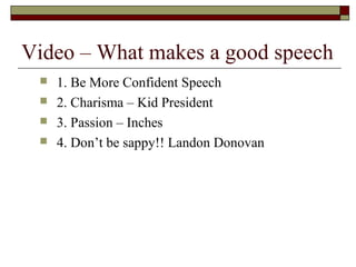 What Makes a Good Speech Lesson by Noble Newman | PPT