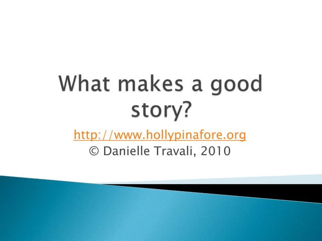 What Makes a Good Story? | PPT