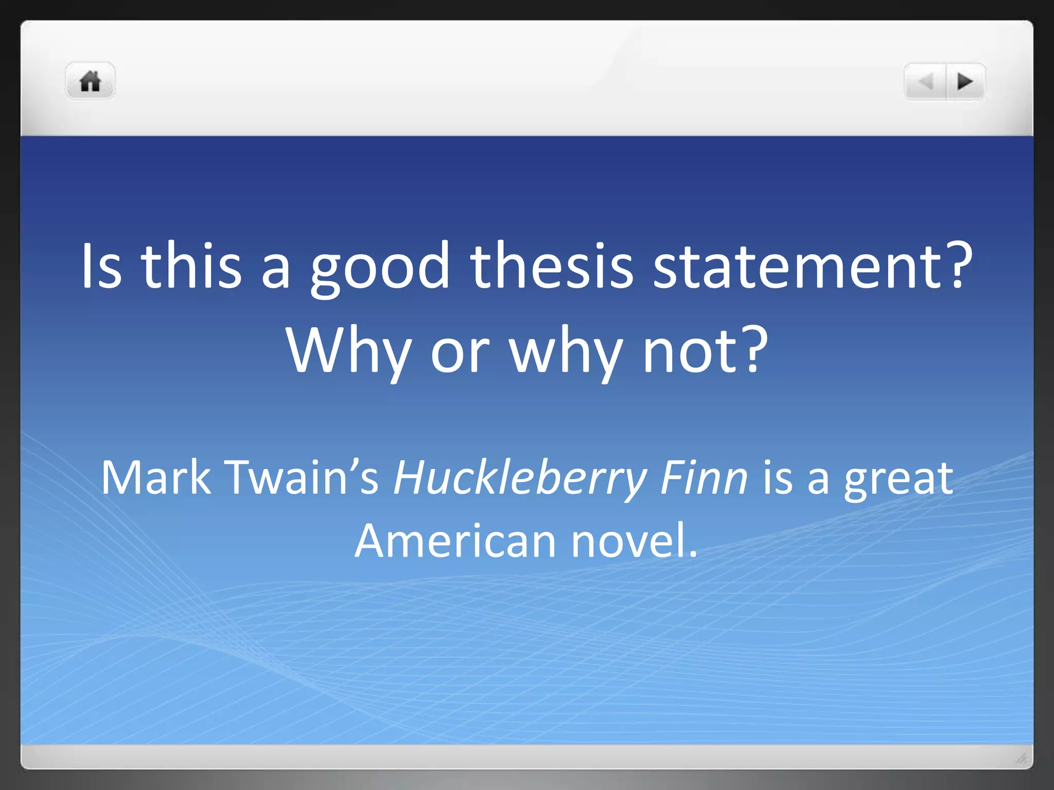 What makes a good thesis statement | PPTX
