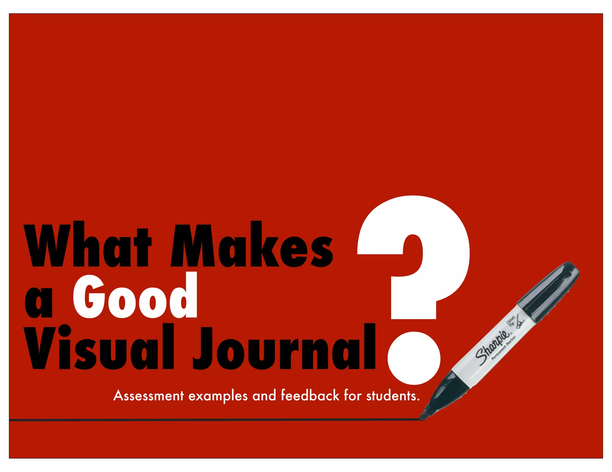 What Makes a Good Visual Journal? (assessment examples) | PDF
