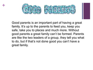 What makes a great family | PPT