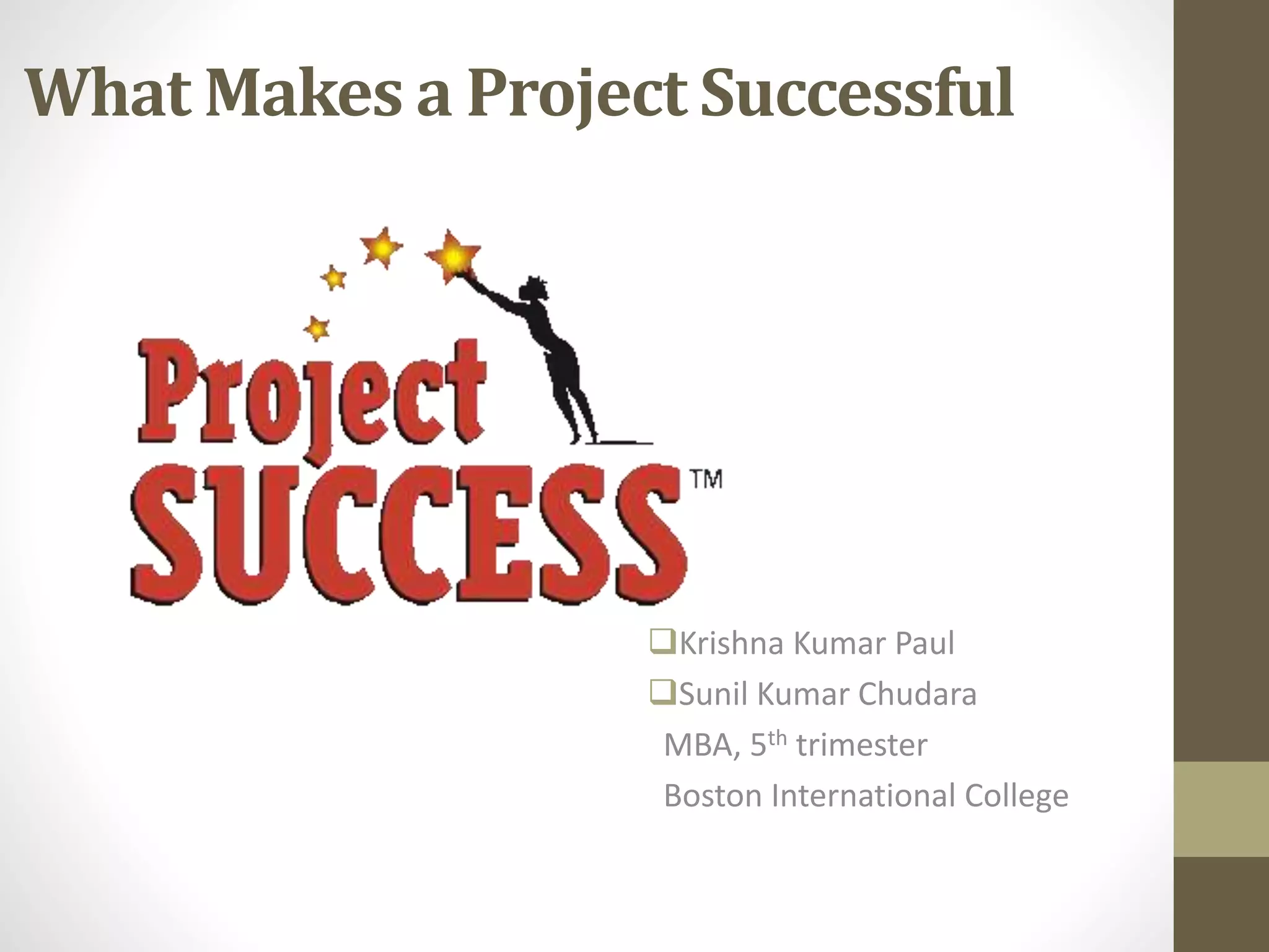 What makes a project successful | PPT
