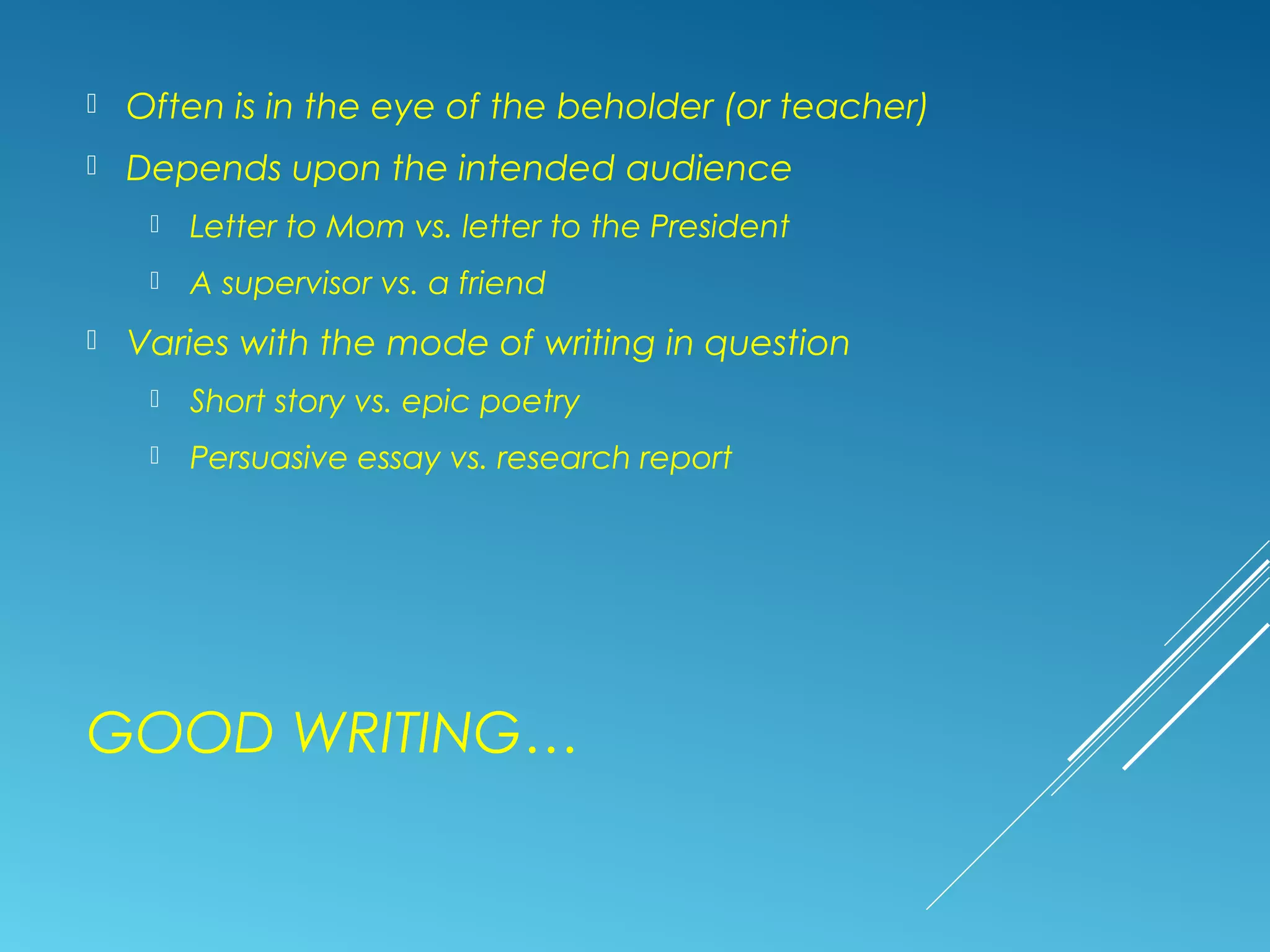 What makes good writing | PPT