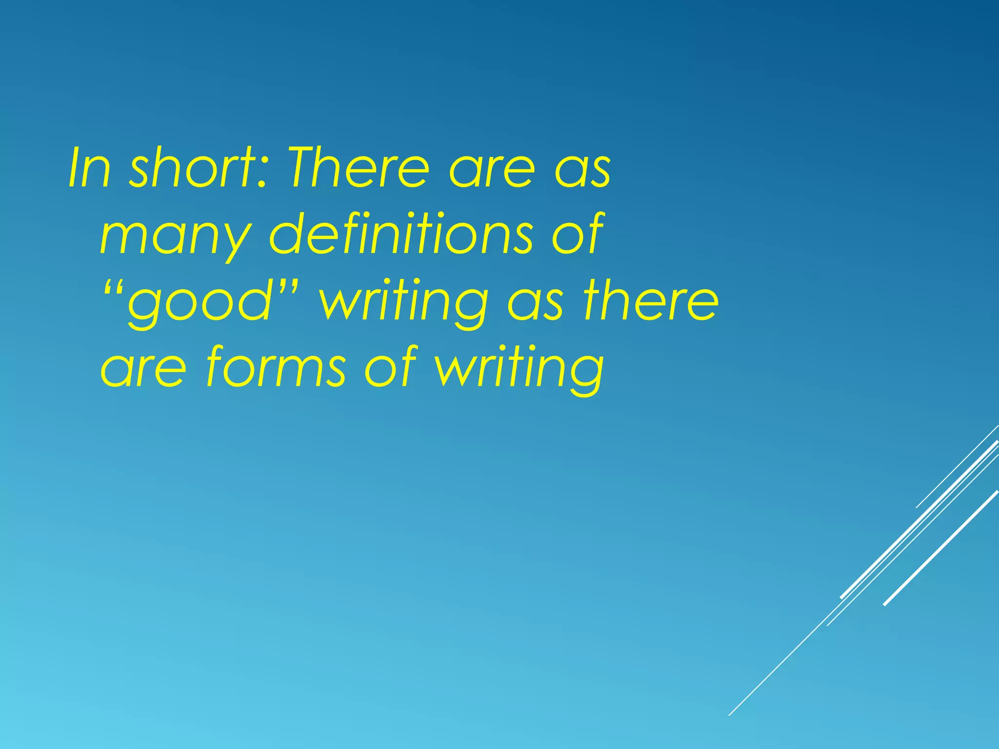 What makes good writing | PPT