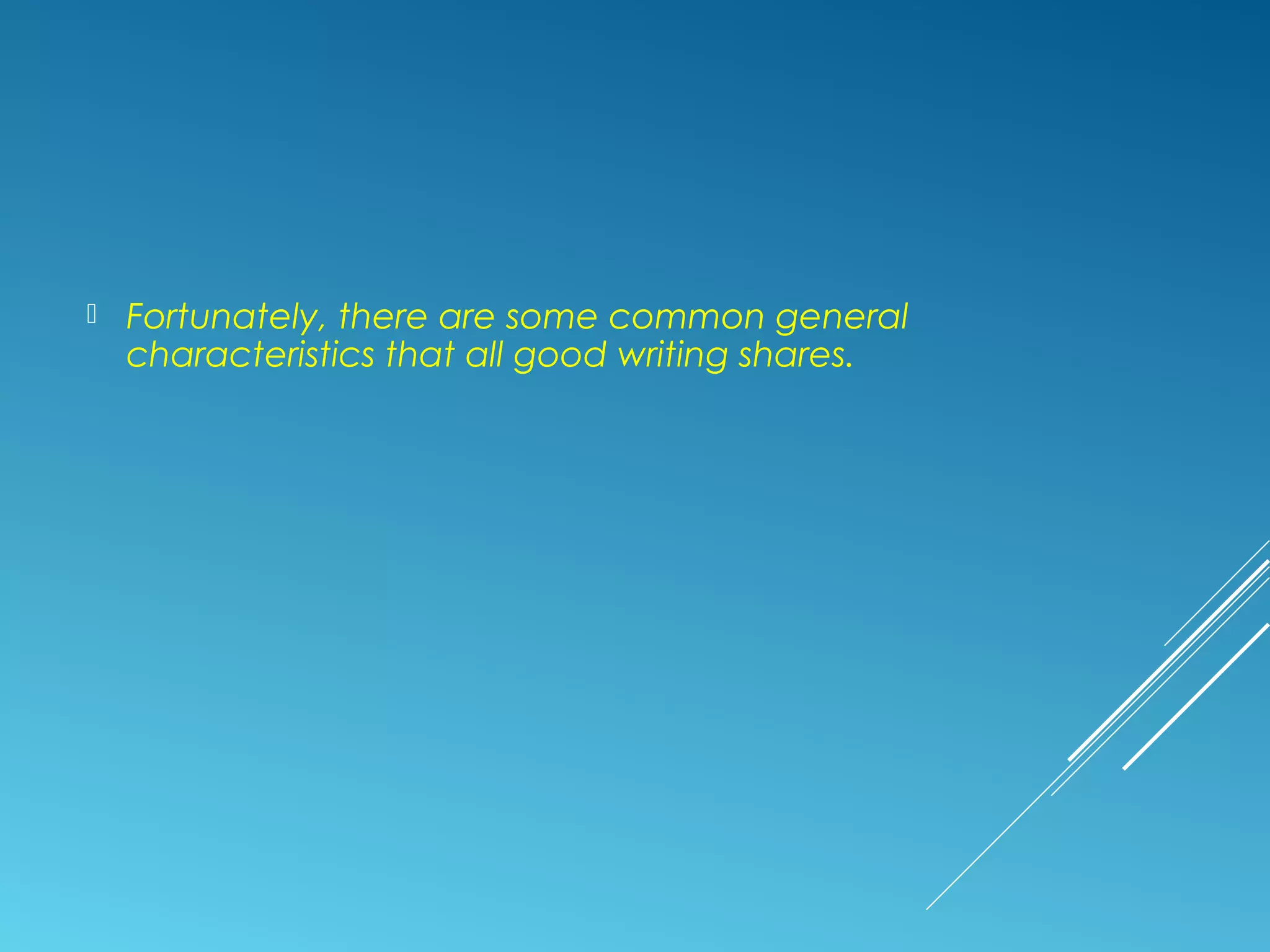 What makes good writing | PPT
