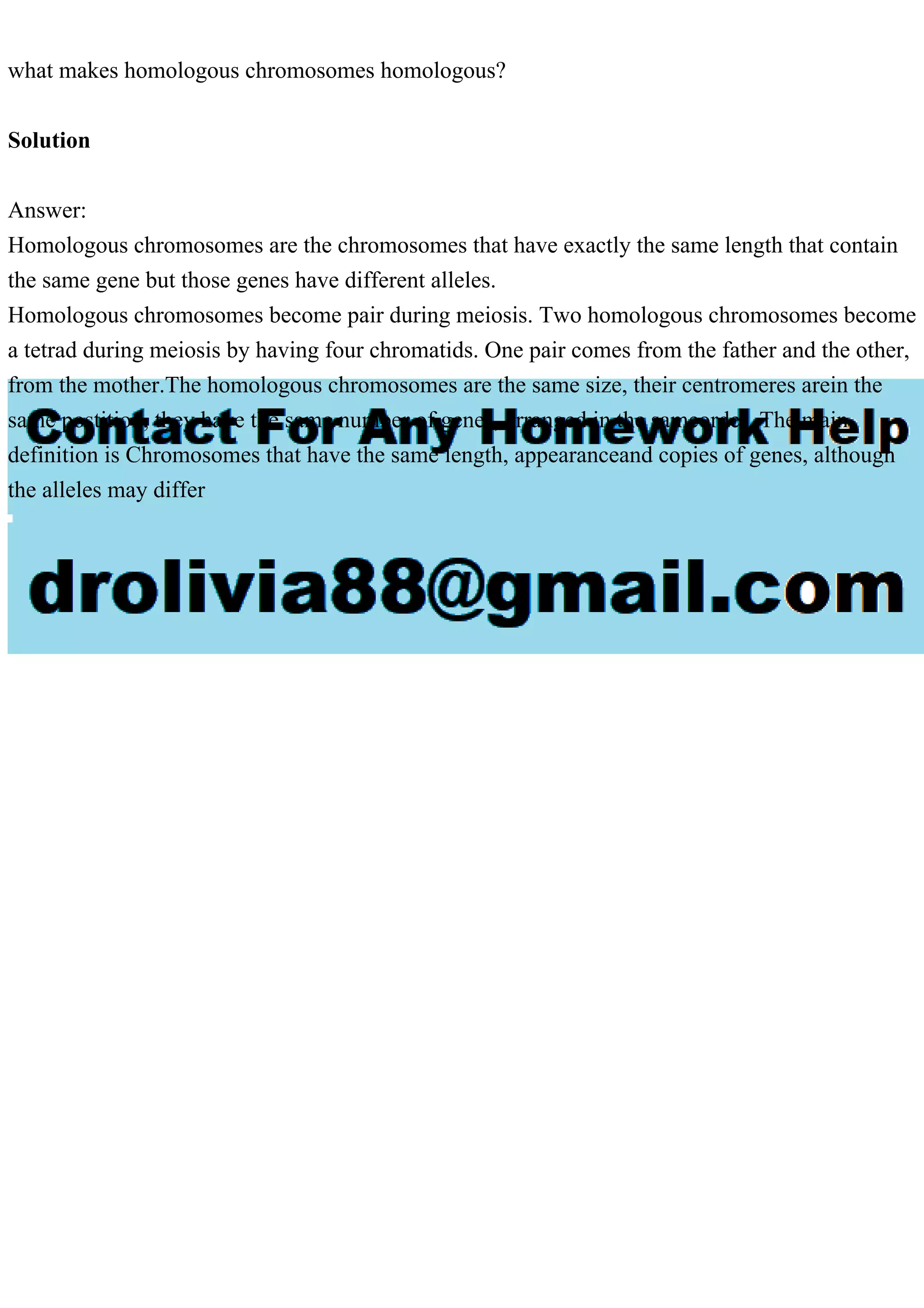 what makes homologous chromosomes homologousSolutionAnswer.pdf