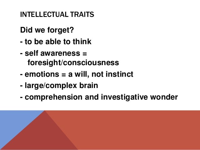 What Makes Humans Unique What Makes Humans Unique