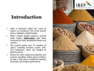 What Makes Indian Spices a Global Favorite? | PPTX