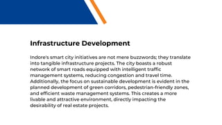 What Makes Indore a Smart City for Real Estate Development | PPTX