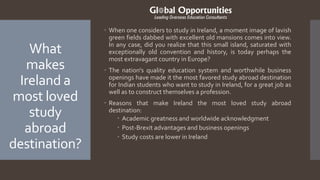 What Makes Ireland a Most loved Study Abroad destination | PPT