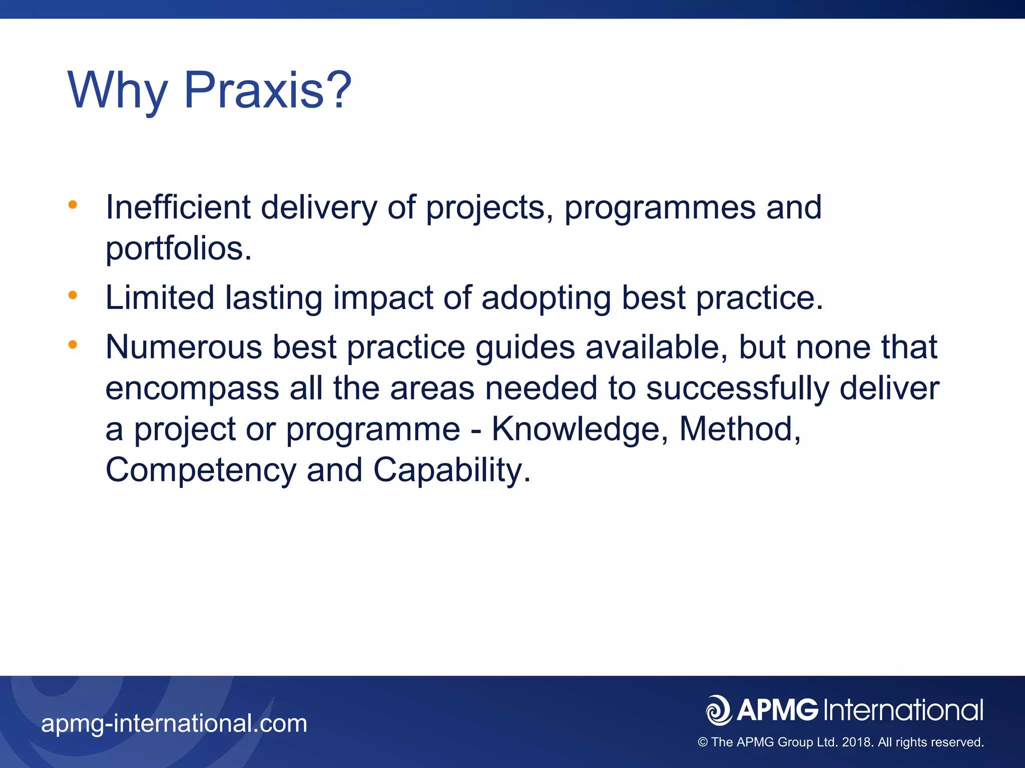 What makes Praxis the complete PPM solution? | PPT