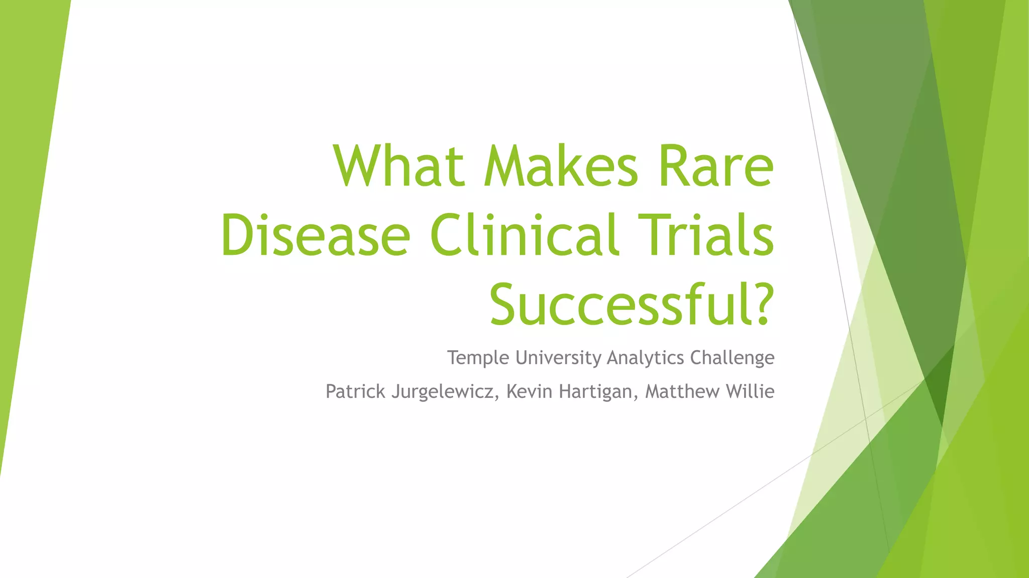 What Makes Rare Disease Clinical Trials Successful | PPT