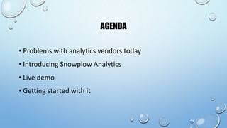 A taste of Snowplow Analytics data | PPTX