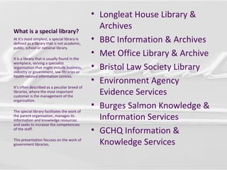 What makes special libraries special v2 | PPT