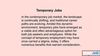 What Makes Temporary Jobs Different.pptx