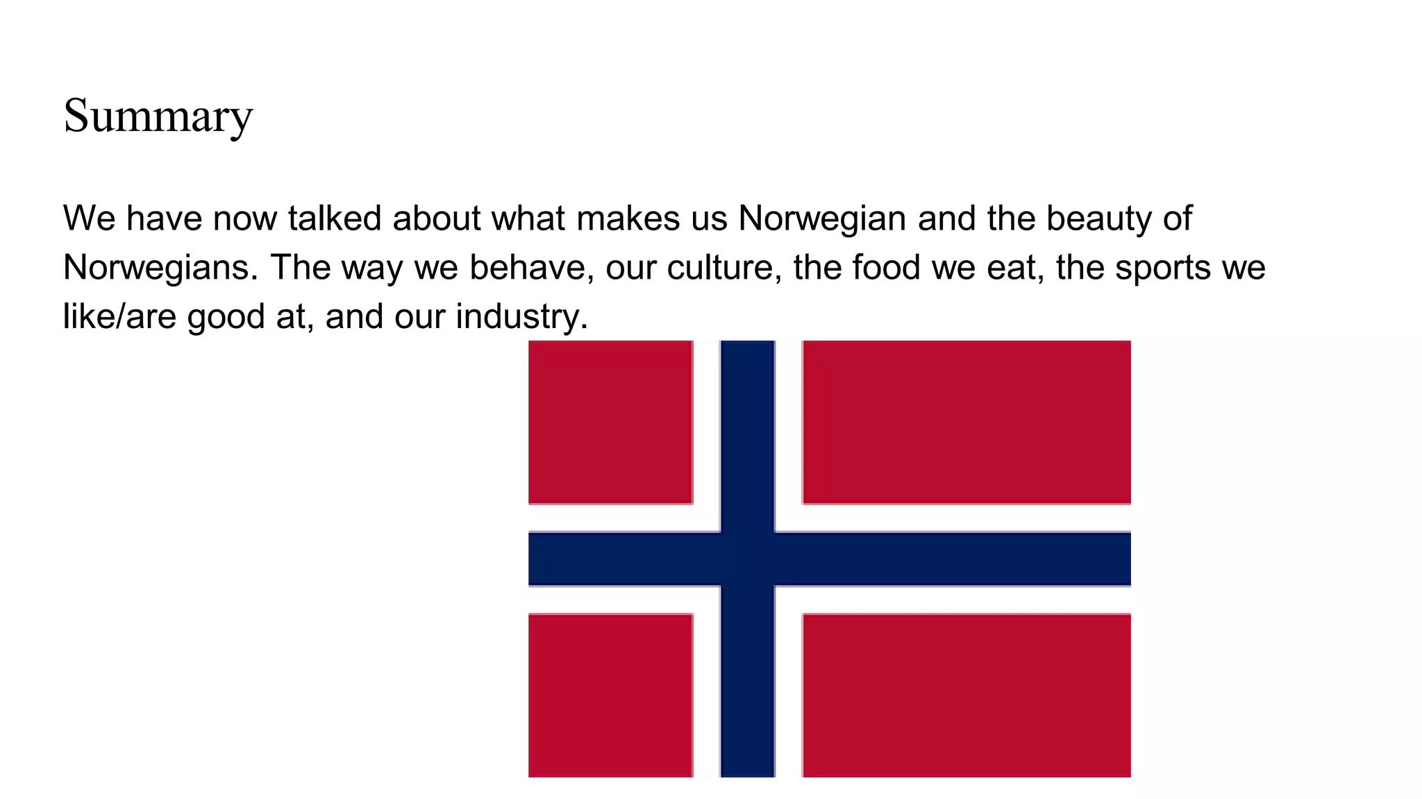 What makes us norwegian | PPT