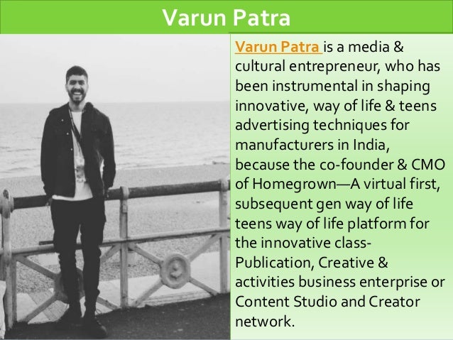 What makes varun patra the most renowned media entrepreneur | PPTX