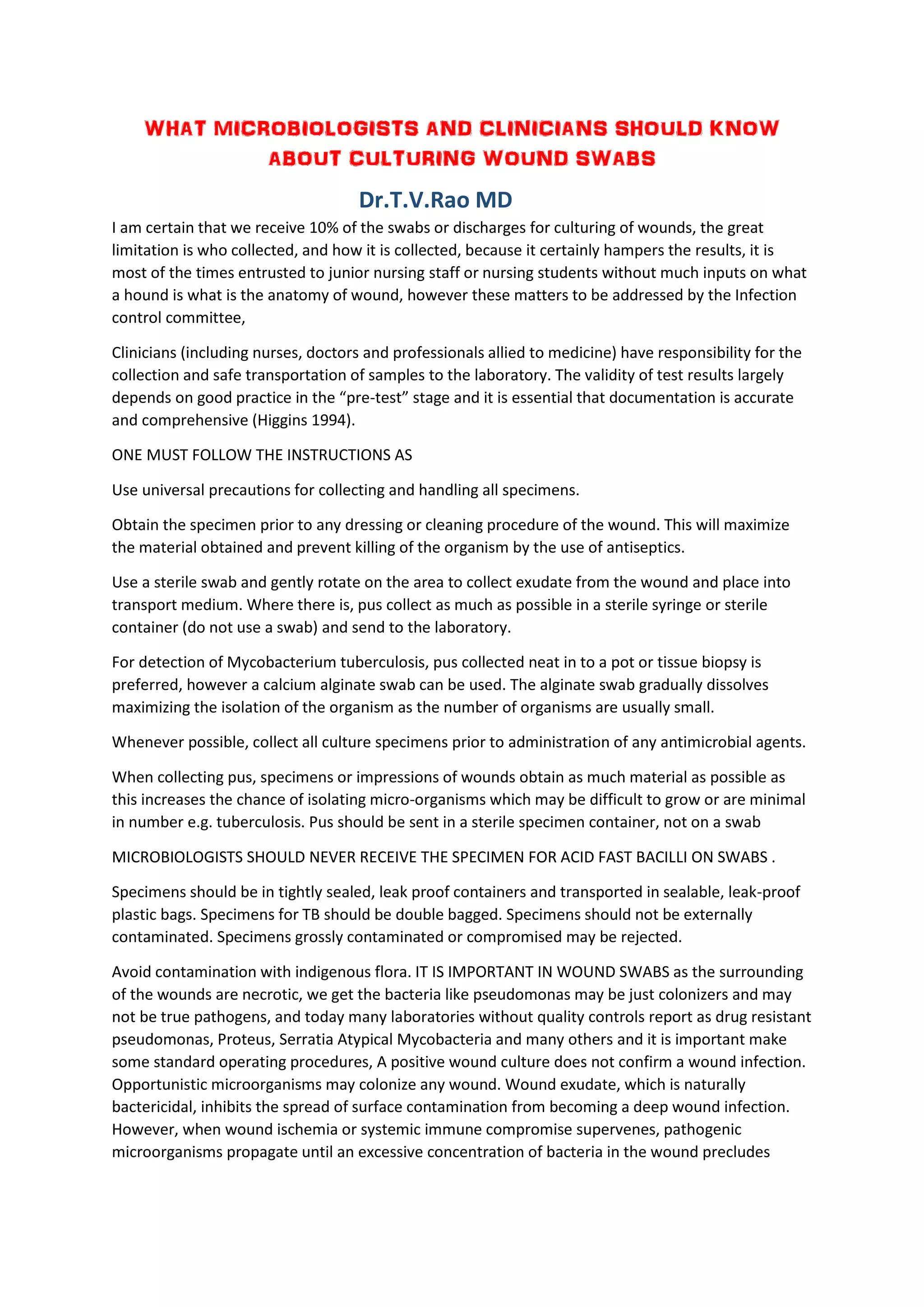 What microbiologists and clinicians should know about culturing wound ...